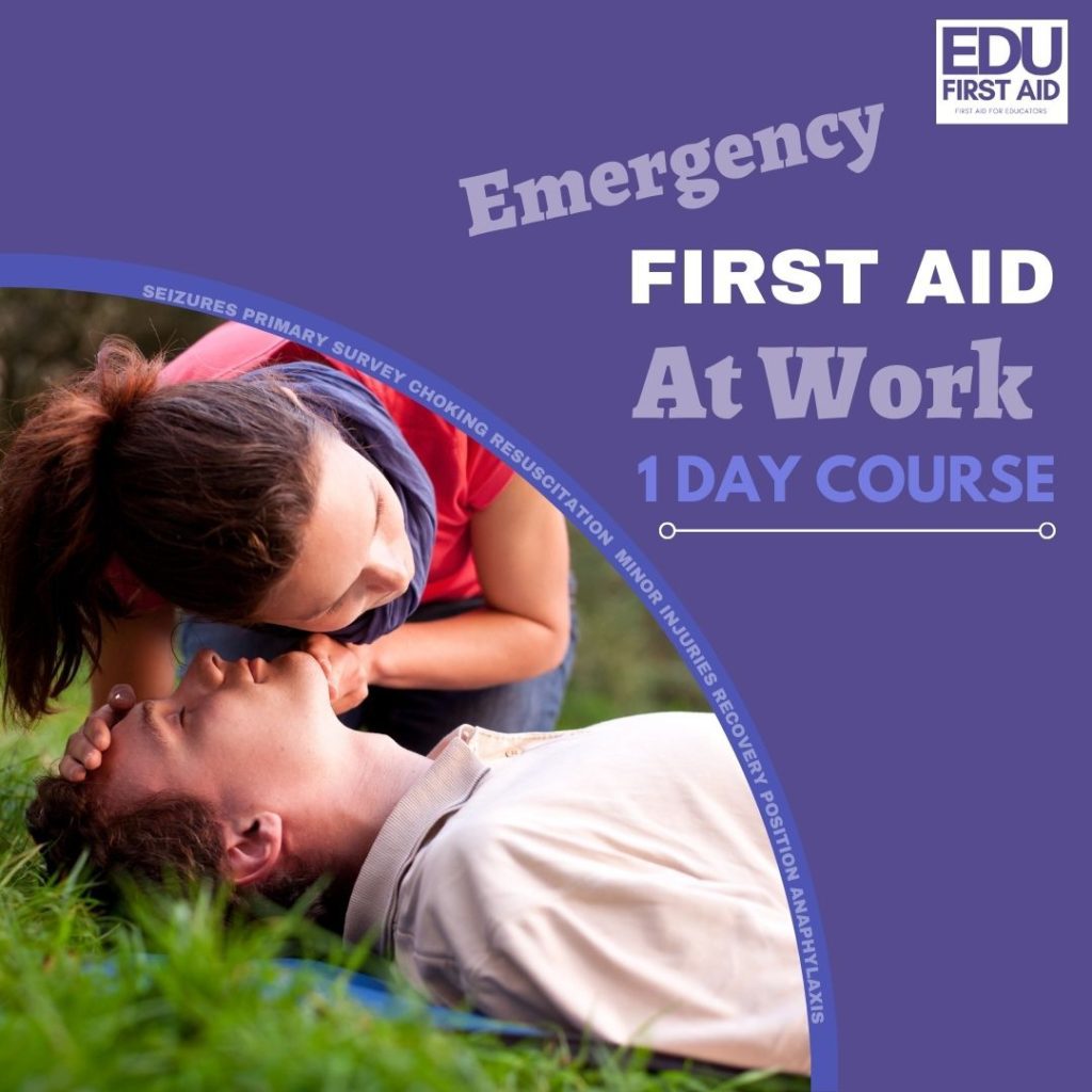 Emergency First Aid at Work | EDU First Aid